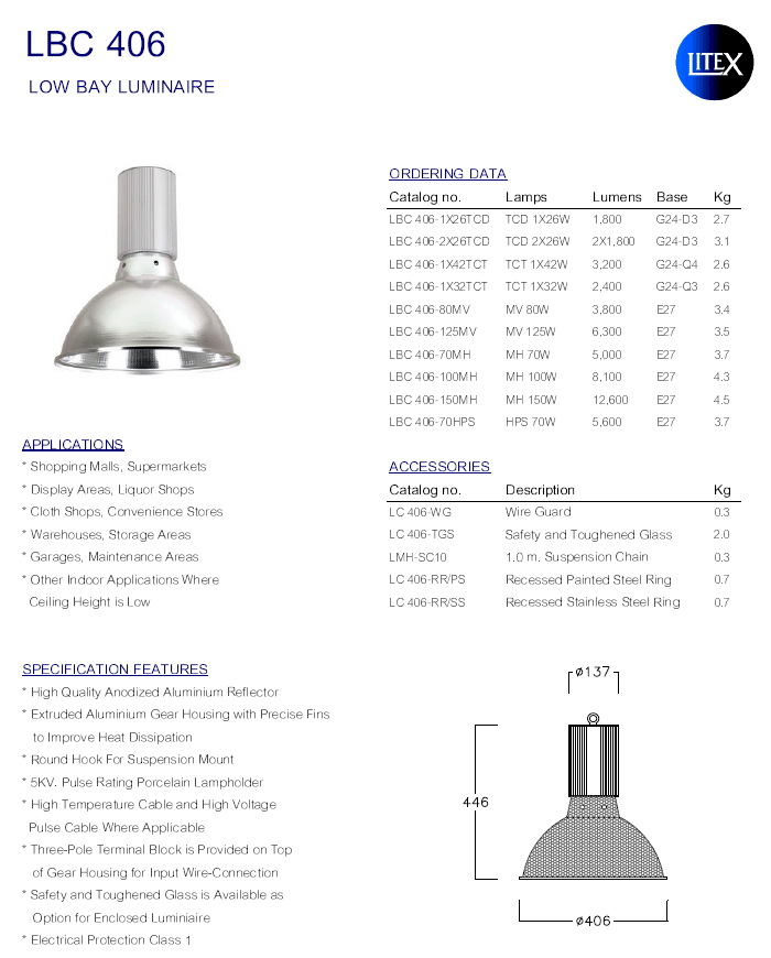 บมจ.ไลท์ติ้ง แอนด์ อีควิปเมนท์ : โคมไฟโลเบย์ : LITEX : LBC 406